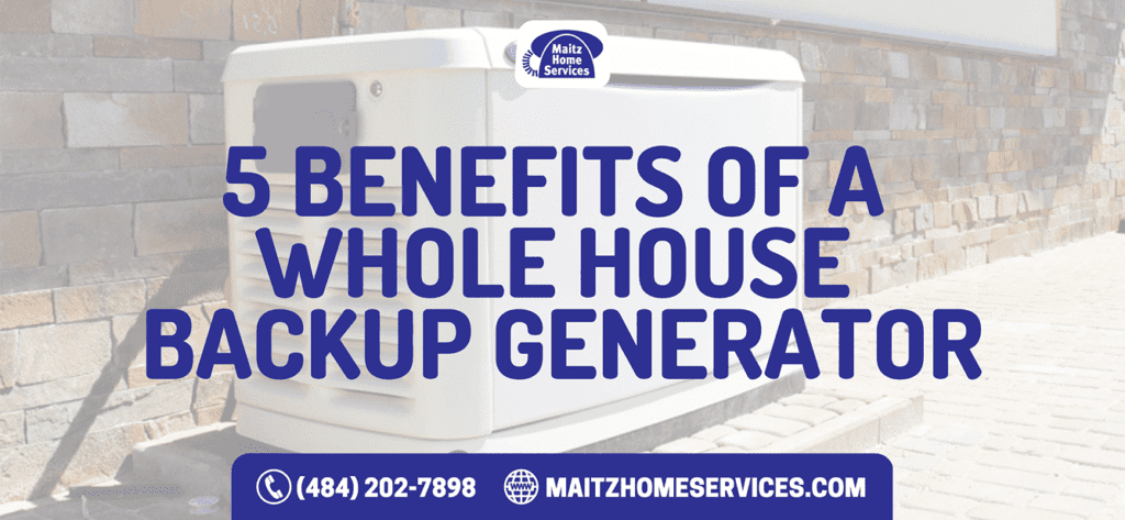 5 Benefits of a Whole house Backup Generator